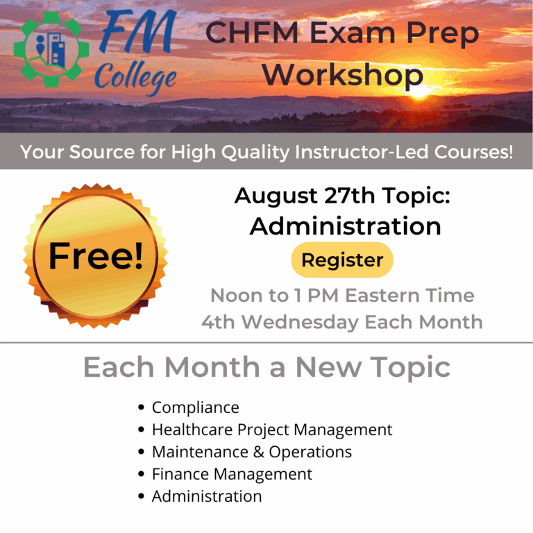 FREE: CHFM Exam Prep Workshop - FM College