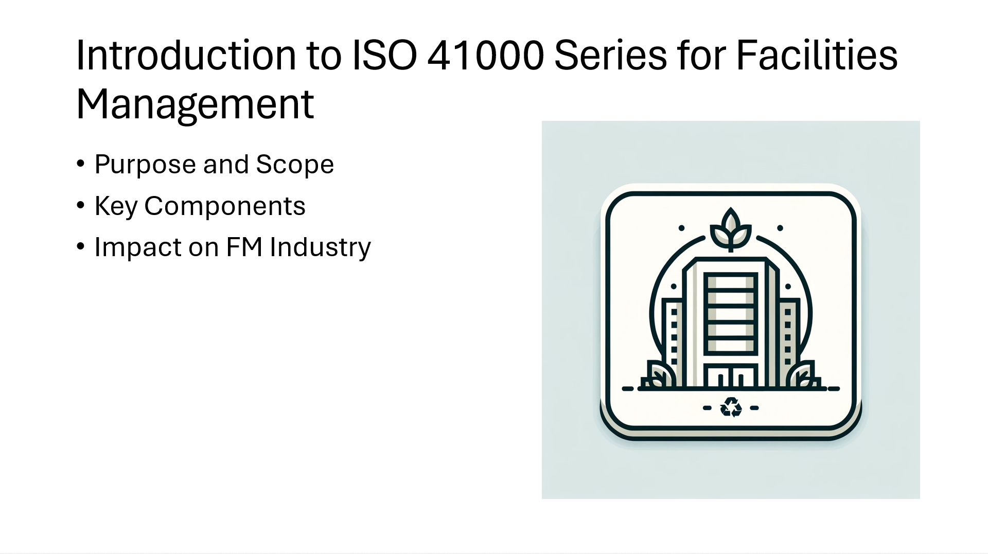 Intro to ISO 41000 image - FM College