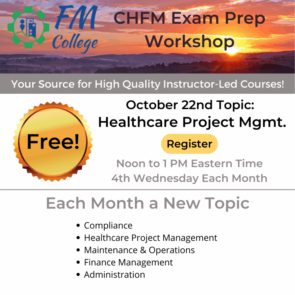 FREE: CHFM Exam Prep Workshop - FM College